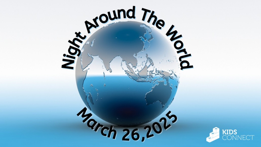 Night Around The World – ChurchofTheKing